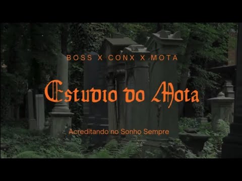 Boss, Mota, ConX "Studio do Mota" (prod. Mota) - YouTube