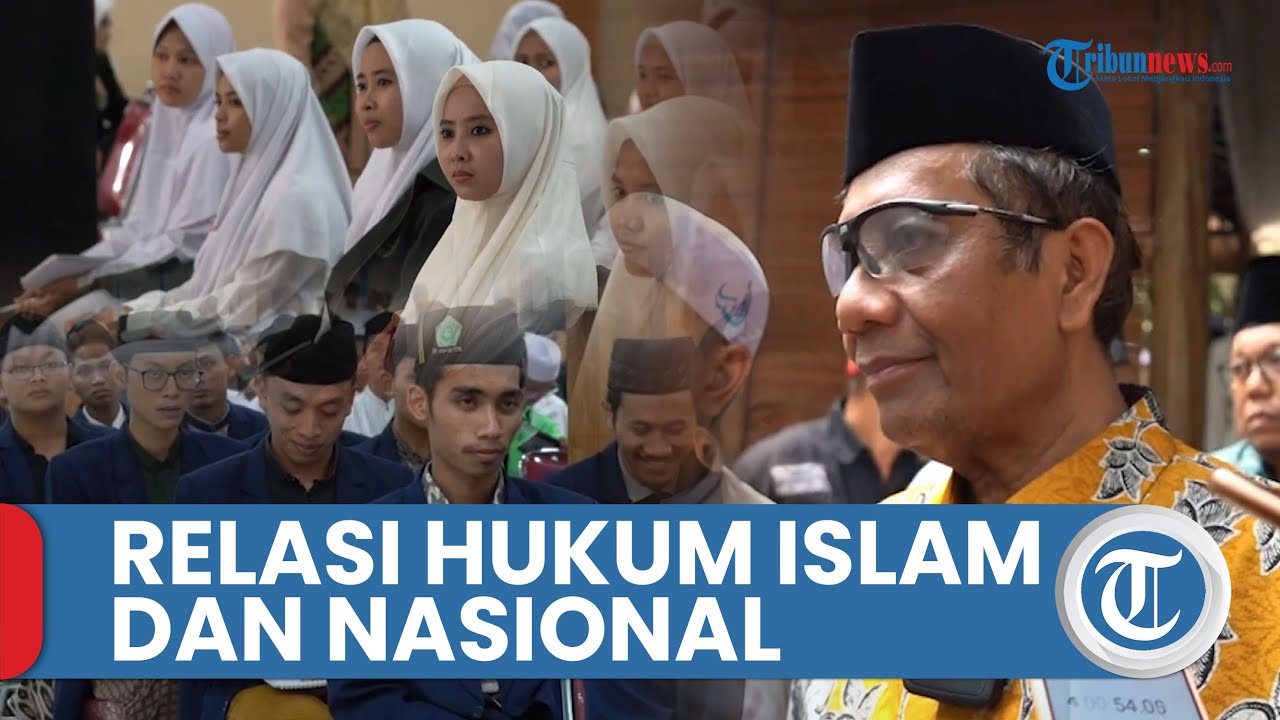 Mahfud MD Bicara Relasi Hukum Islam dan Hukum Nasional di Ponpes ...