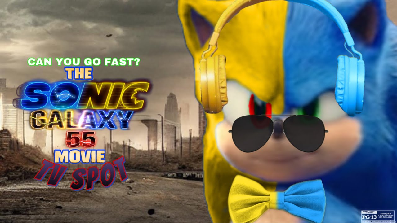 The sonicgalaxy55 movie tv spot - YouTube