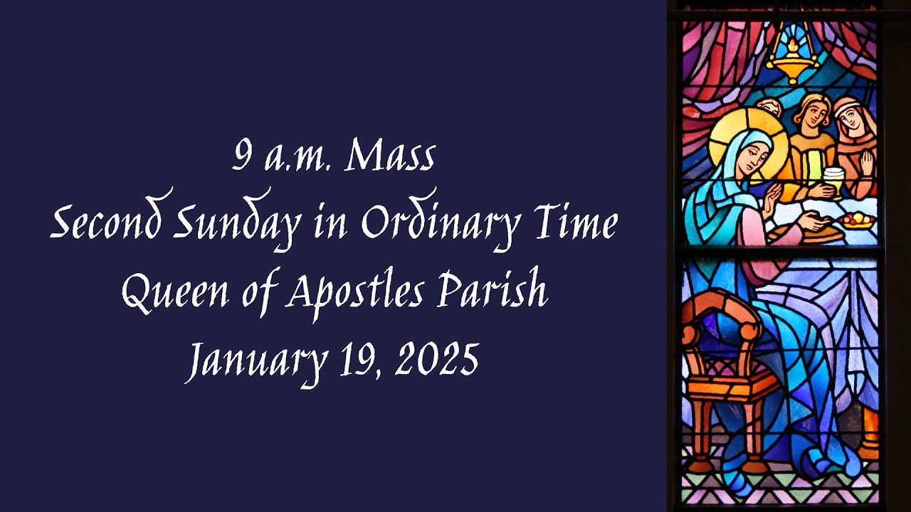 9am Sunday Mass on the Second Sunday in Ordinary Time - YouTube
