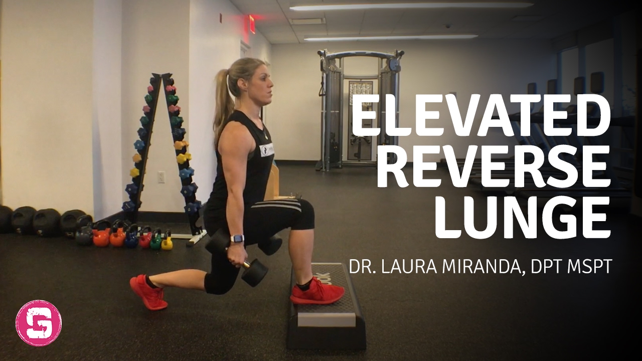 Dr. Laura Miranda — Elevated Reverse Lunge - YouTube