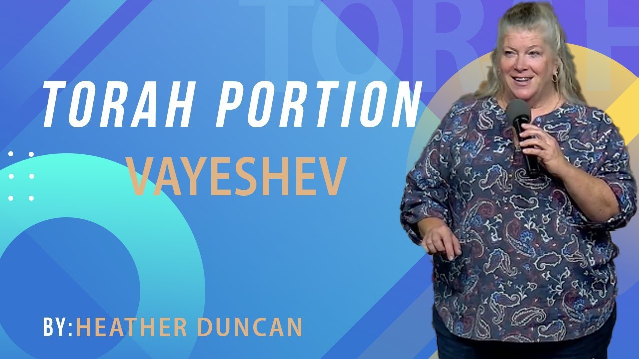 Torah Portion Vayeshev | This Week's Torah Portion | Messianic Teaching ...