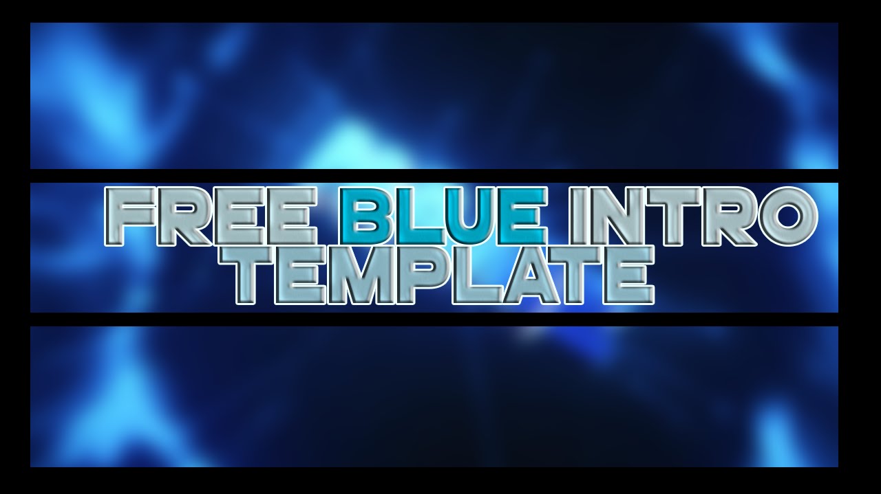 FREE AWESOME BLUE INTRO TEMPLATE // GeroPvP // 30 likes? - YouTube