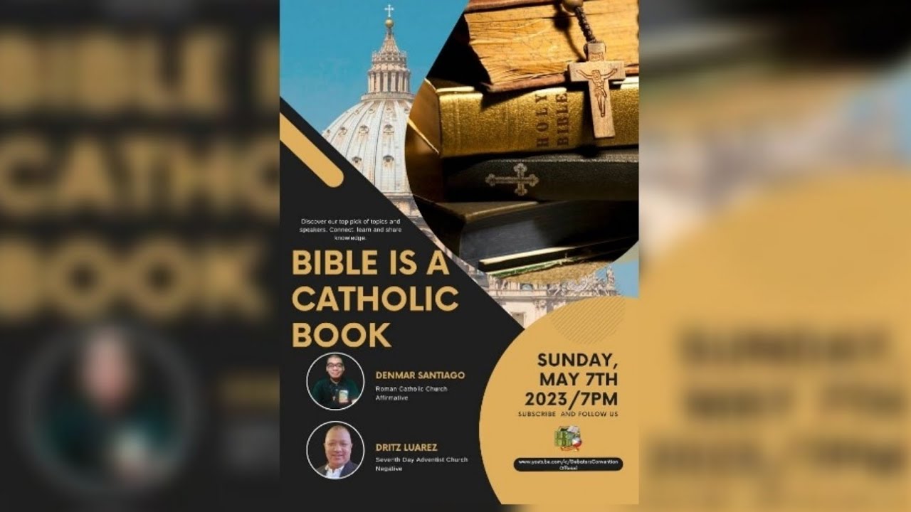 DEBATE RCC VS. SDA - BIBLE IS A CATHOLIC BOOK - YouTube