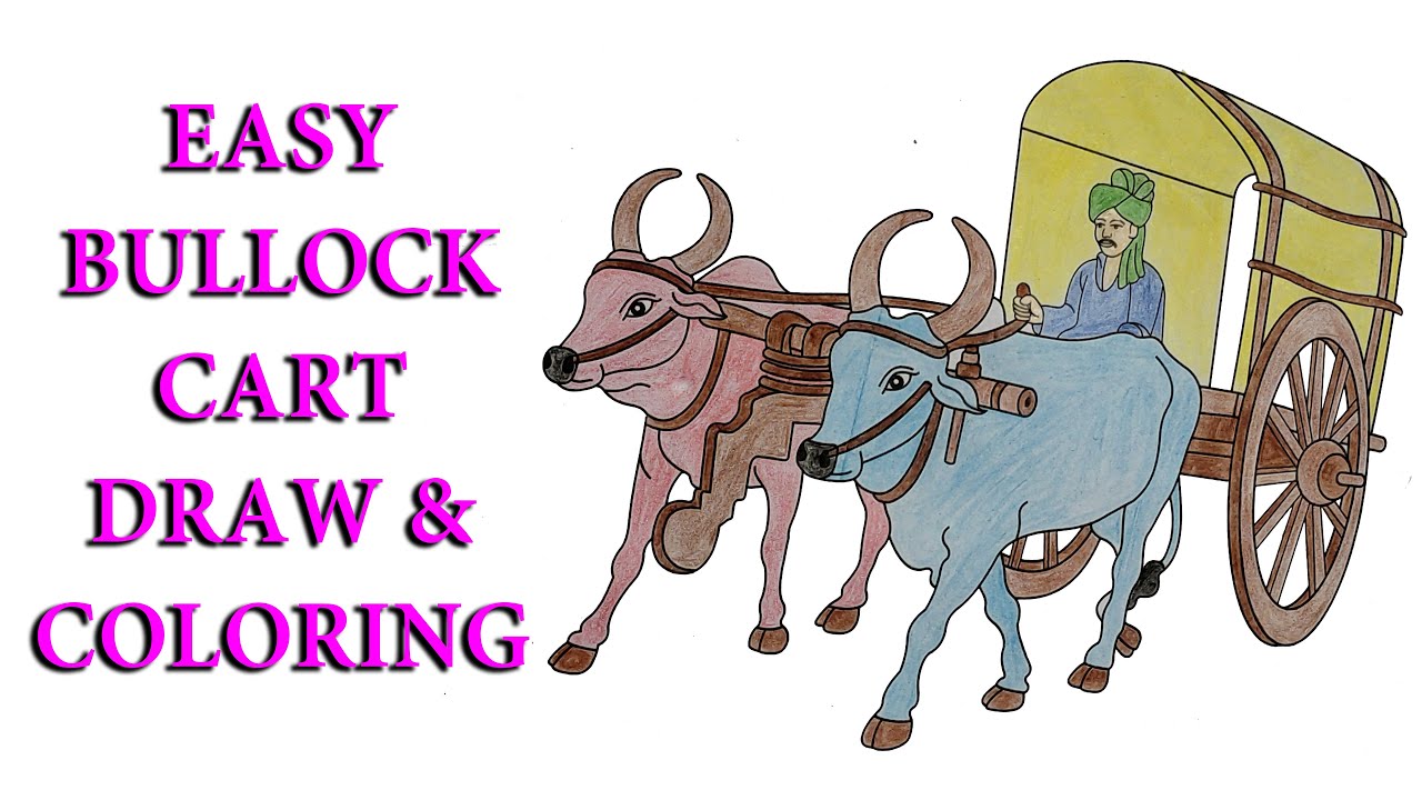 Easy Bullock Cart Drawing and coloring | Show You How to Paint A ...