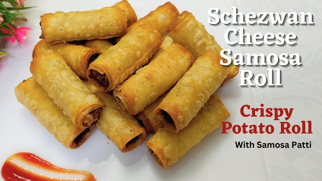 Schezwan Cheese Samosa Roll | Crispy Potato Roll | Samosa Roll Easy ...