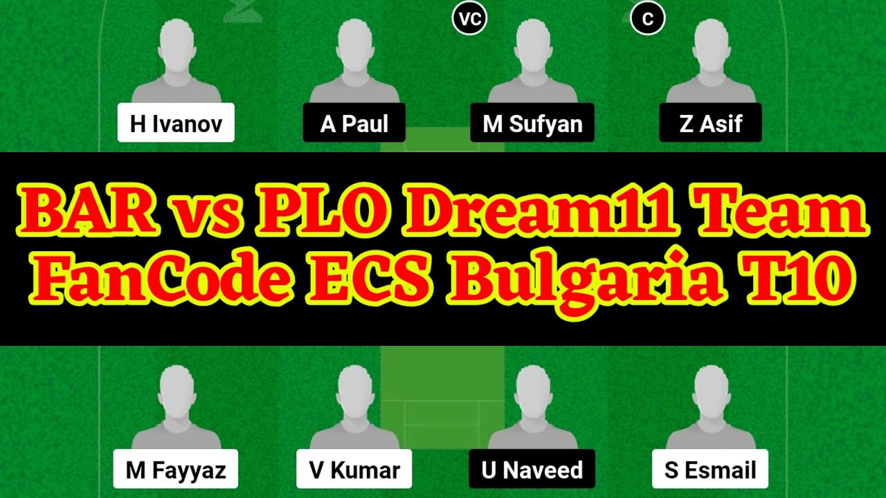 BAR vs PLO Dream11 Prediction. BAR vs PLO Dream11 Team. BAR vs PLO ...