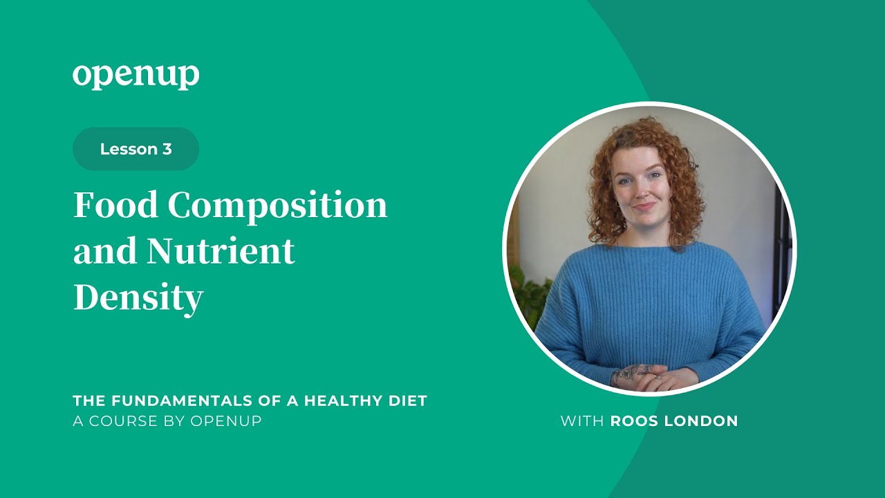The Fundamentals of a Healthy Diet (3) | Food Composition and Nutrient ...