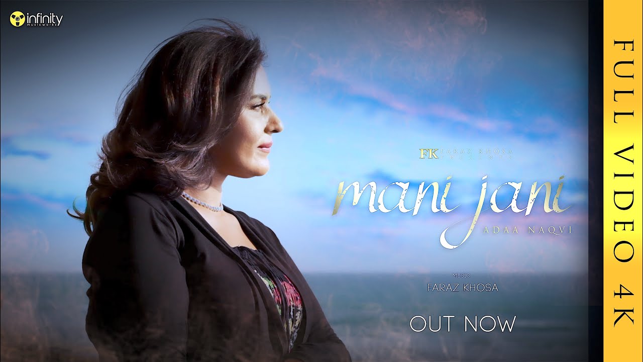 MANI JANI | Balochi Song | Adaa Naqvi | Faraz Khosa - YouTube
