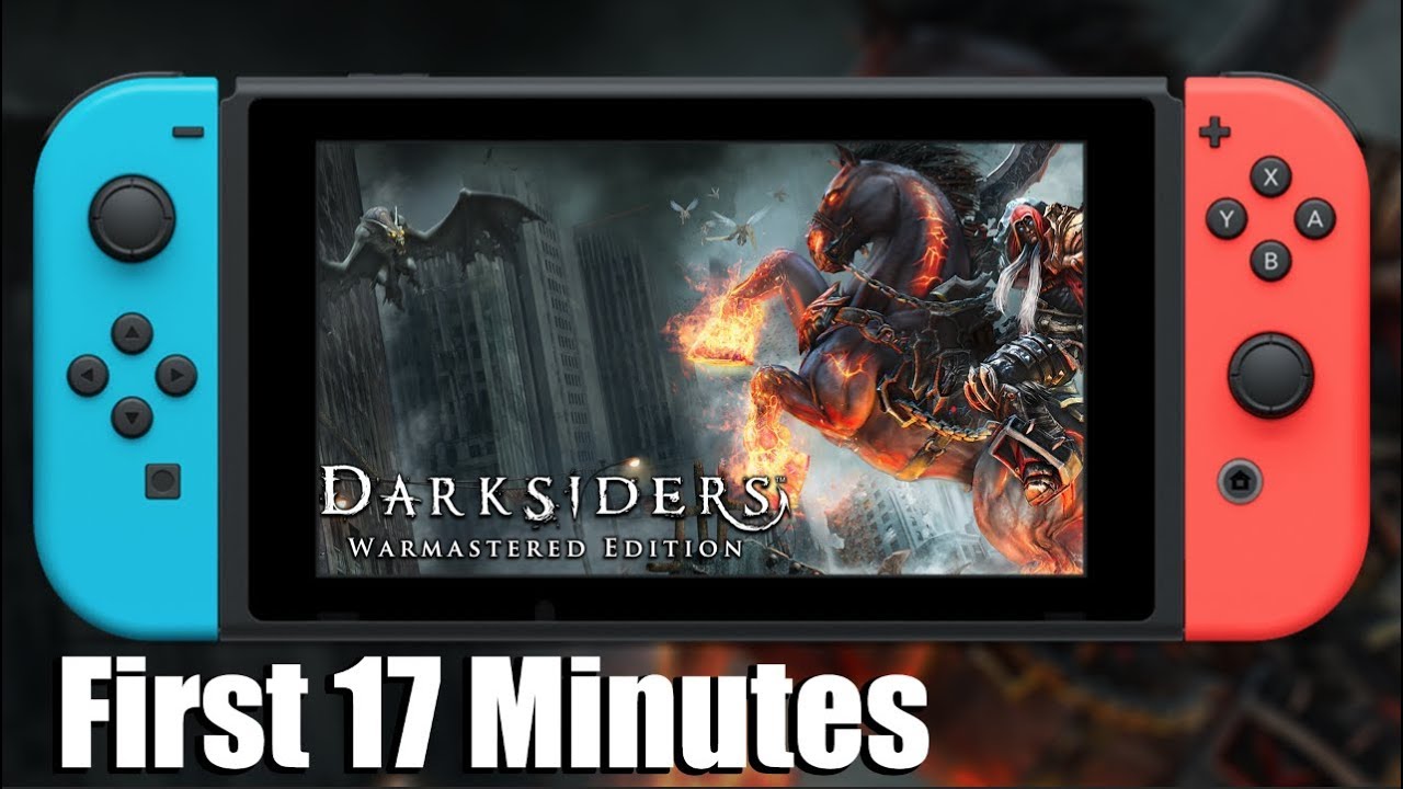 Darksiders Nintendo Switch Gameplay - First 17 Minutes - YouTube