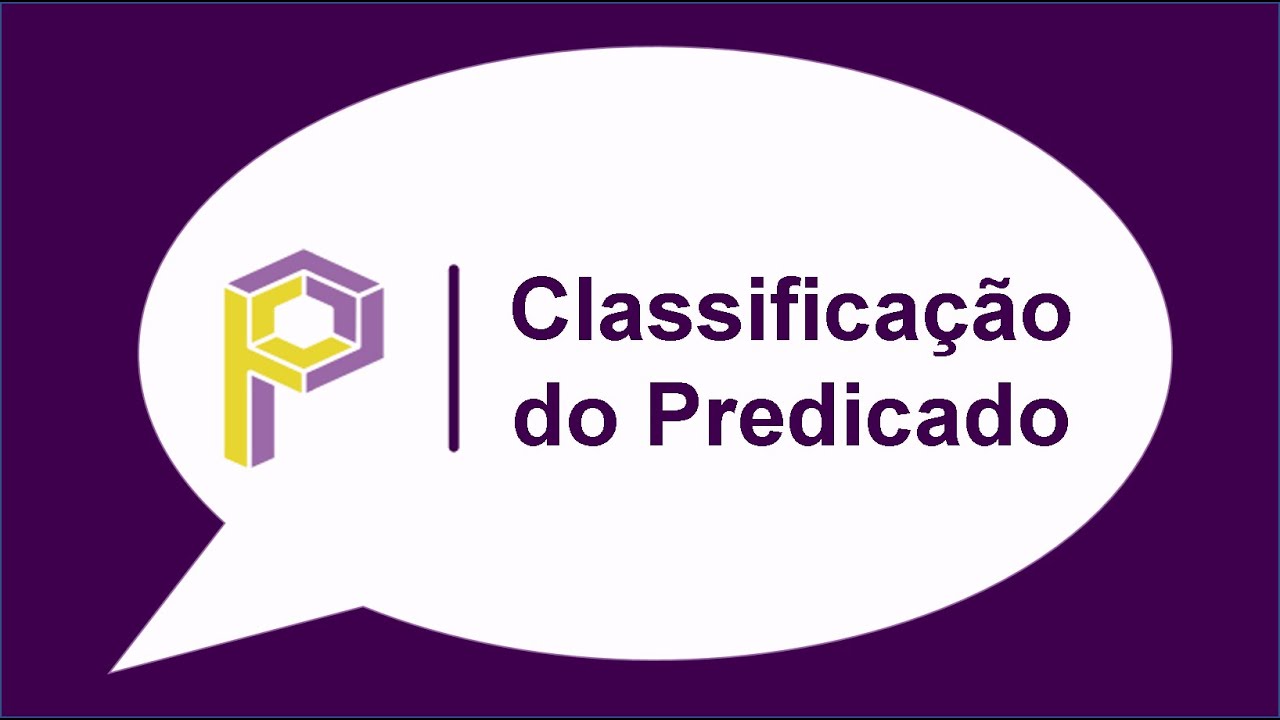 Classificação do Predicado: nominal, verbal e verbo-nominal. - YouTube