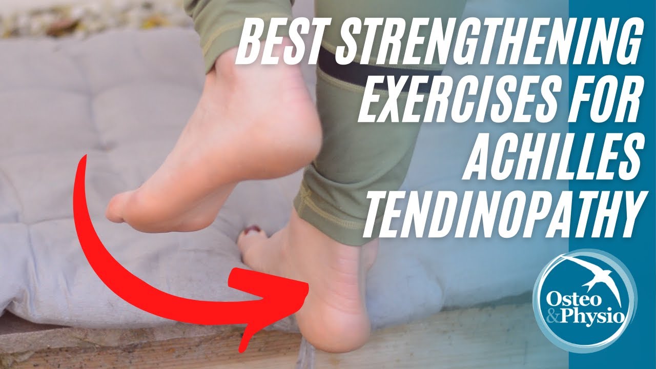 The best strengthening exercises for ACHILLES TENDINOPATHY! - YouTube