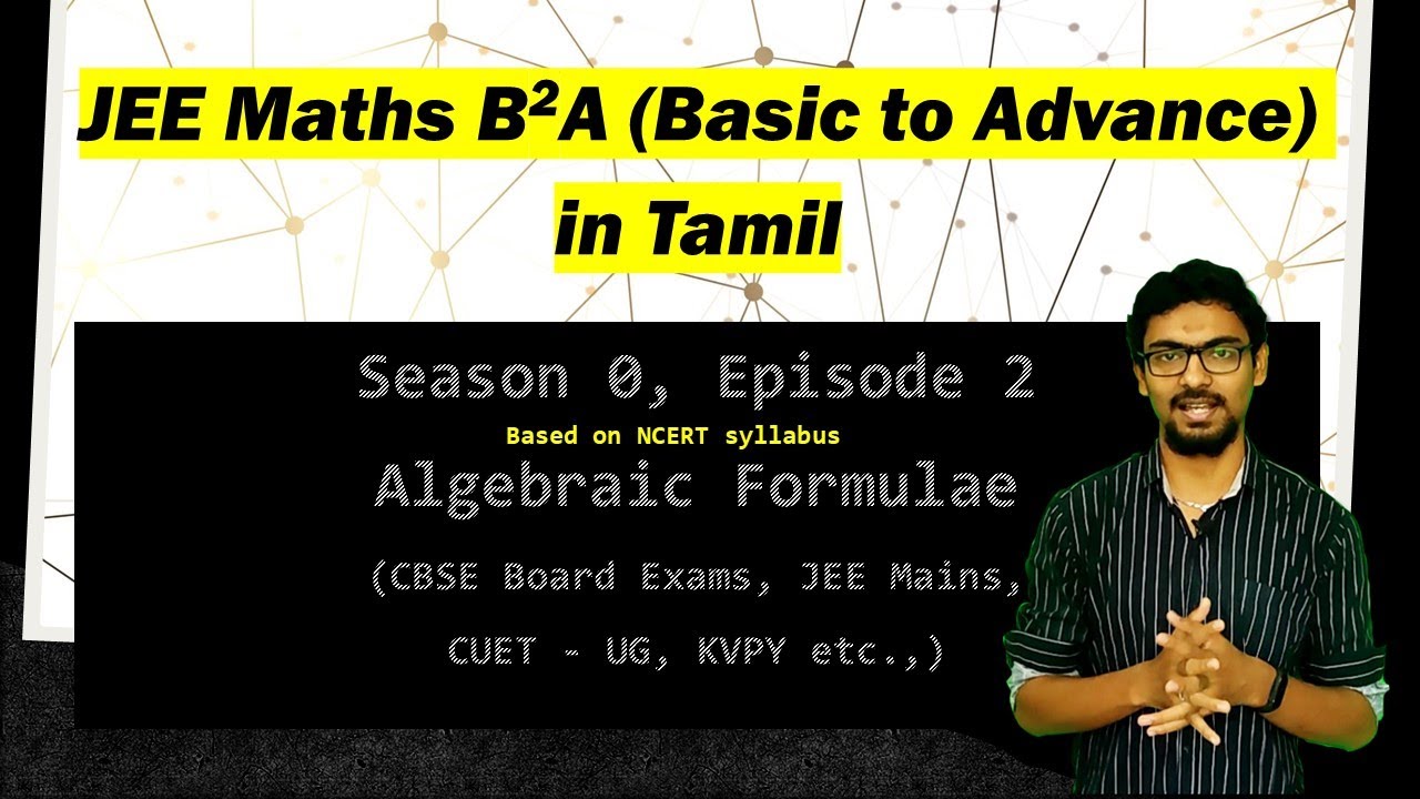 Algebraic formula | JEE Mathematics B2A in Tamil | Season 0, Episode 2 ...