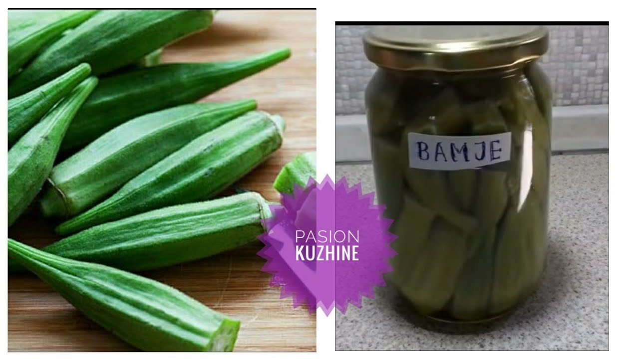 Si te Konservojme Bamje ne Kushte Shtepie - How to conserve Okras at ...