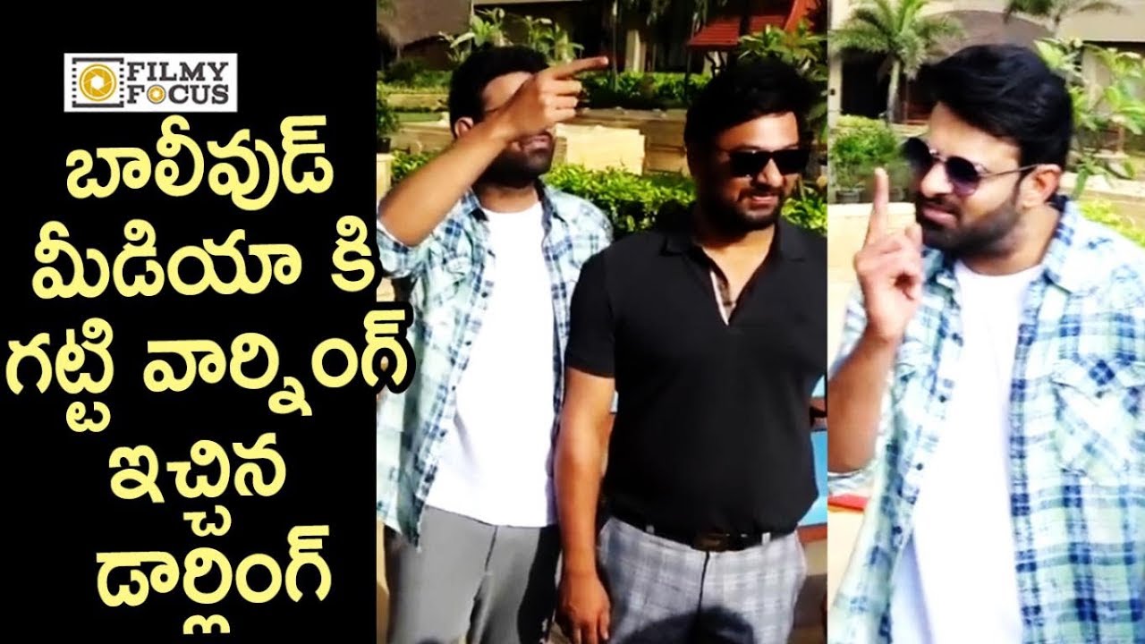 Prabhas Angry on Bollywood Media @Saaho Movie Promotions - Filmyfocus ...