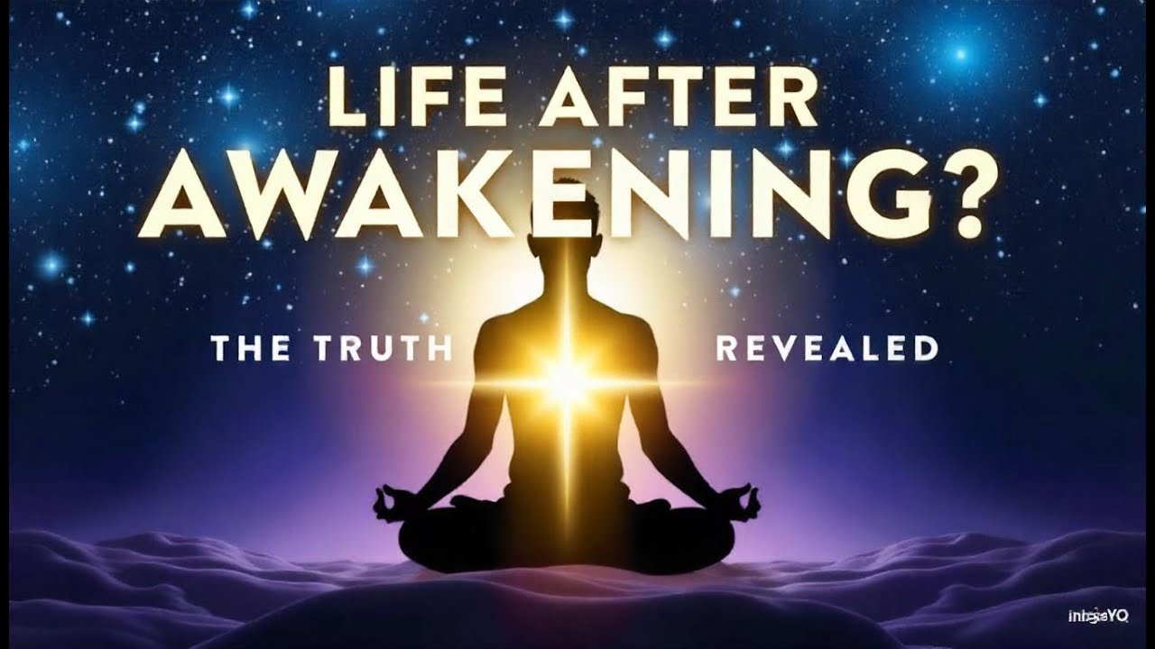 10 Truth About Spiritual Awakening What Happens After - YouTube