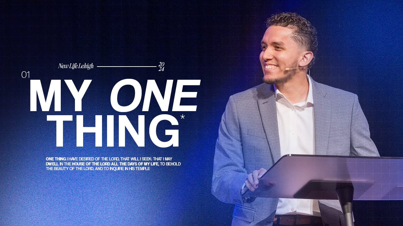 My One Thing | Pastor David Freire - YouTube