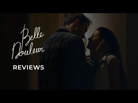 Belle Douleur Reviews | iWant Original Movie