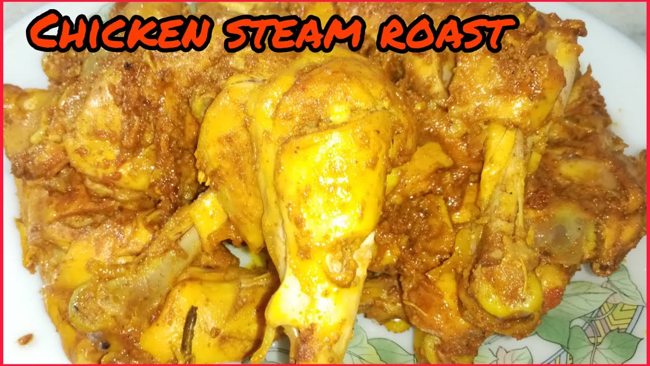 Chicken Steam Roast By Natasha;s home kitchen|| steam roast without ...