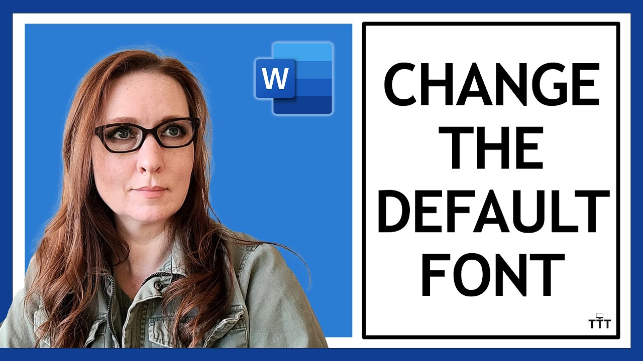 How to Change the Default Font in Microsoft Word - YouTube