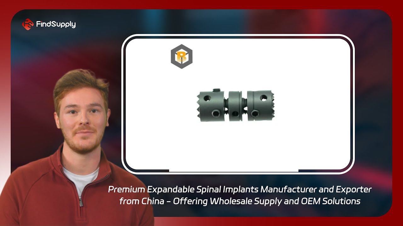 Premium Expandable Spinal Implants Manufacturer and Exporter from China ...