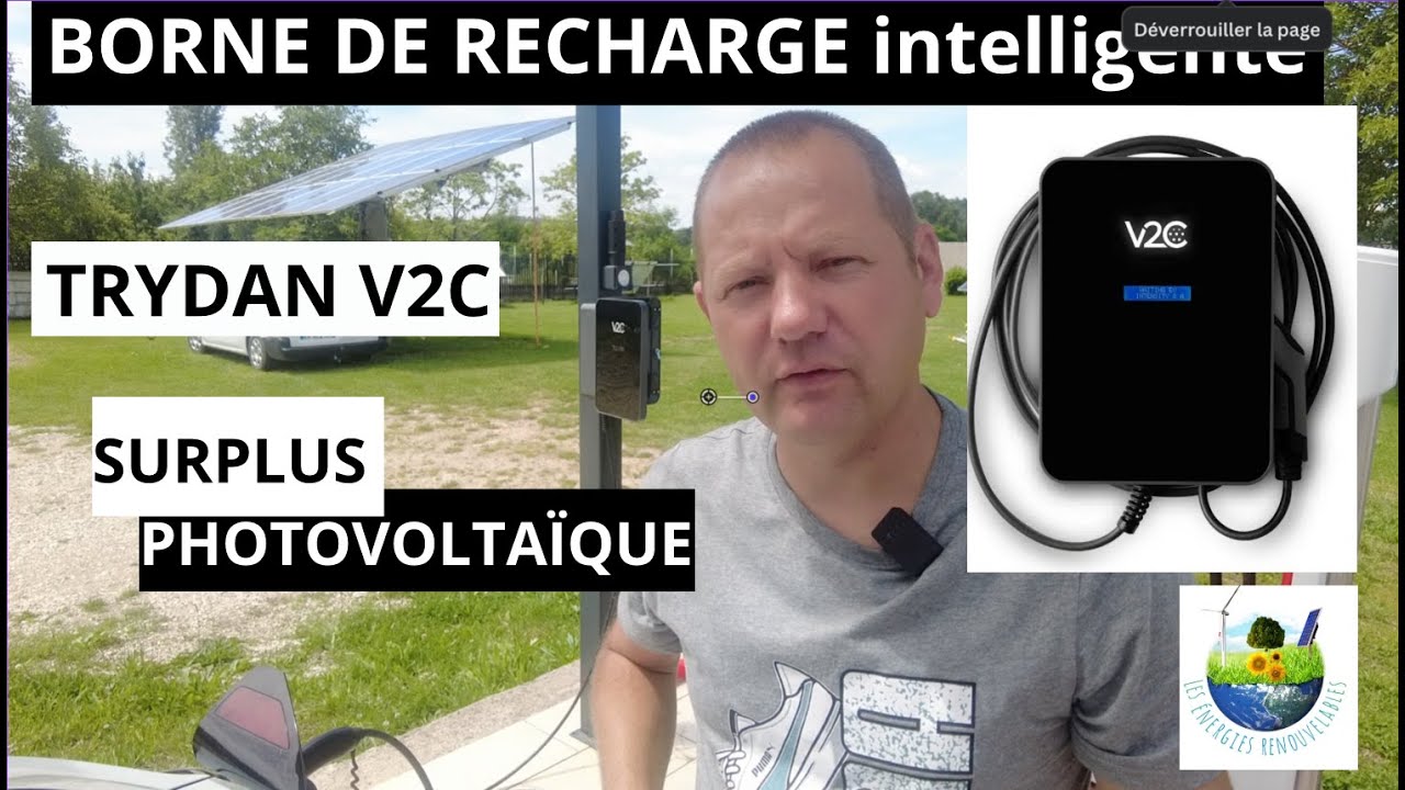 🇫🇷BORNE DE RECHARGE INTELLIGENTE TRYDAN V2C SURPLUS PHOTOVOLTAÏQUE ...