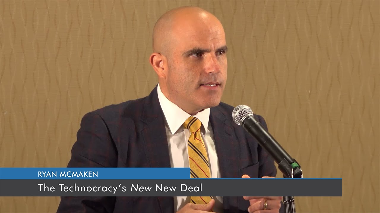 The Technocracy’s New New Deal | Ryan McMaken - YouTube