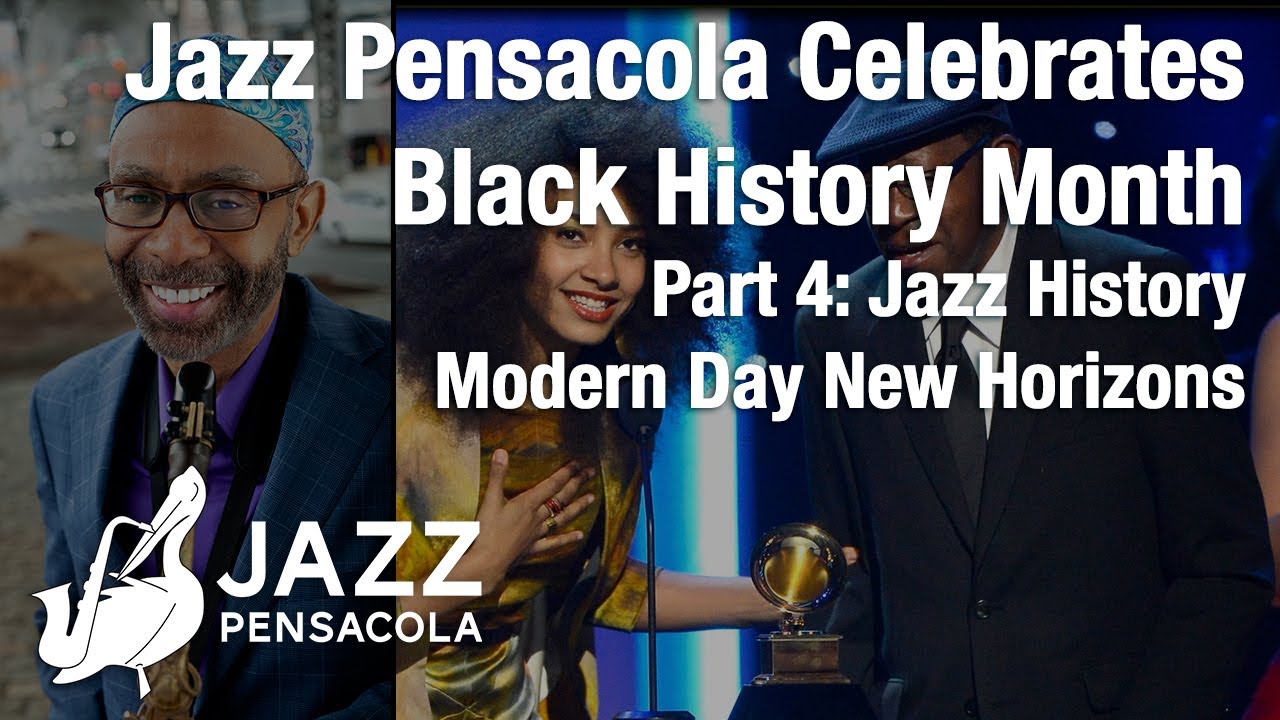4 of 4: Jazz Pensacola Celebrates Black History Month Part 4: Jazz ...