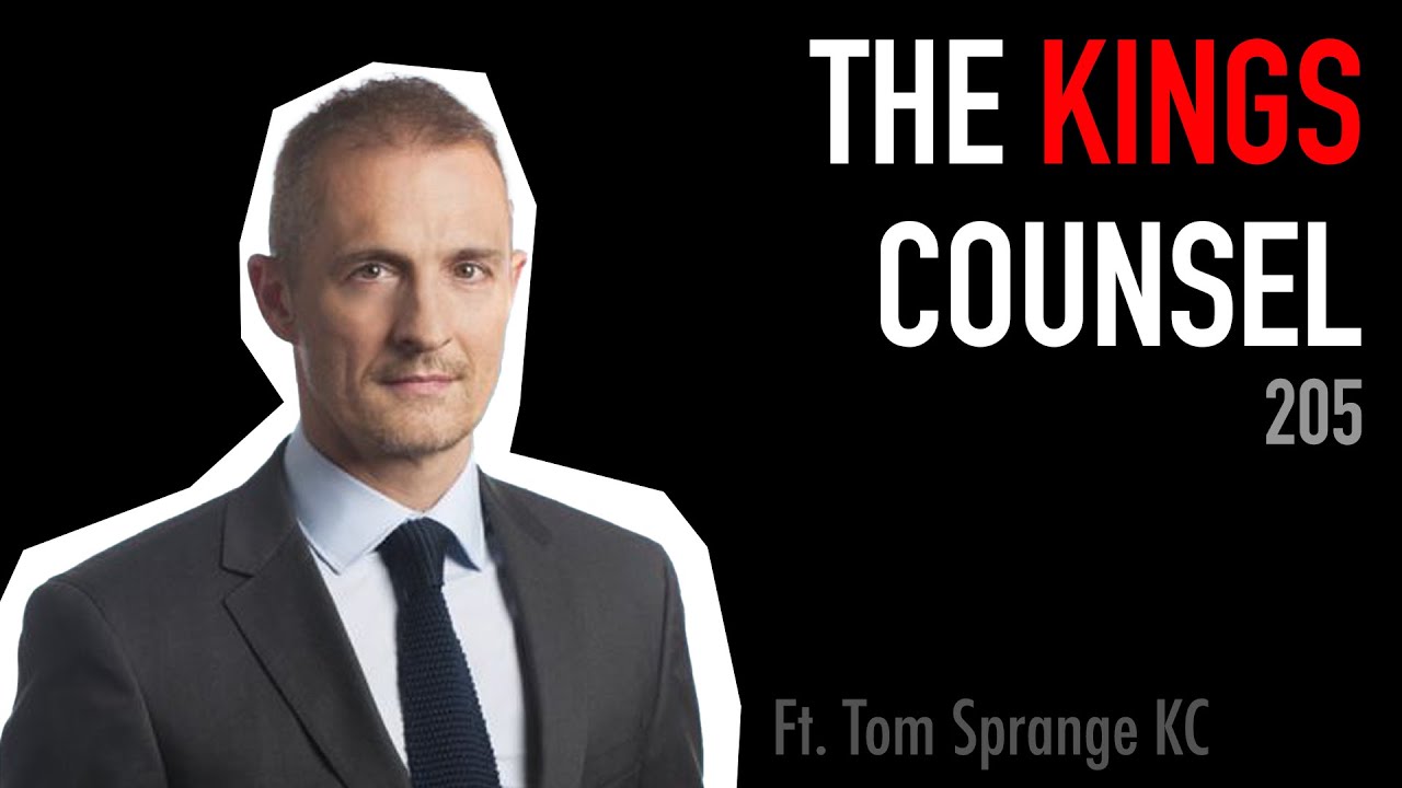 205: The King's Counsel - Sir Max Hill KC & Tom Sprange KC - YouTube