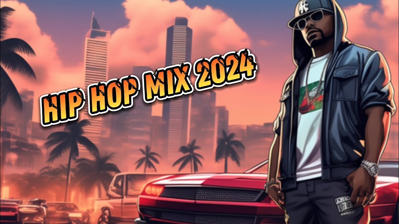 Playlist Hip Hop/Trap/Rap Mix 2024 - YouTube