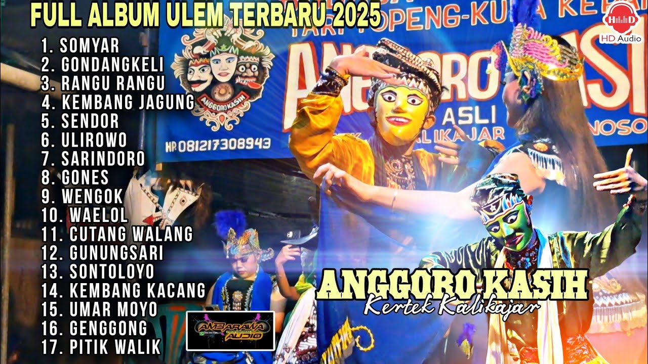 FULL ALBUM 2 JAM NONSTOP‼️ ANGGORO KASIH Kertek Kalikajar MP4 MP3 HD AUDIO by Ambarawa Audio ...