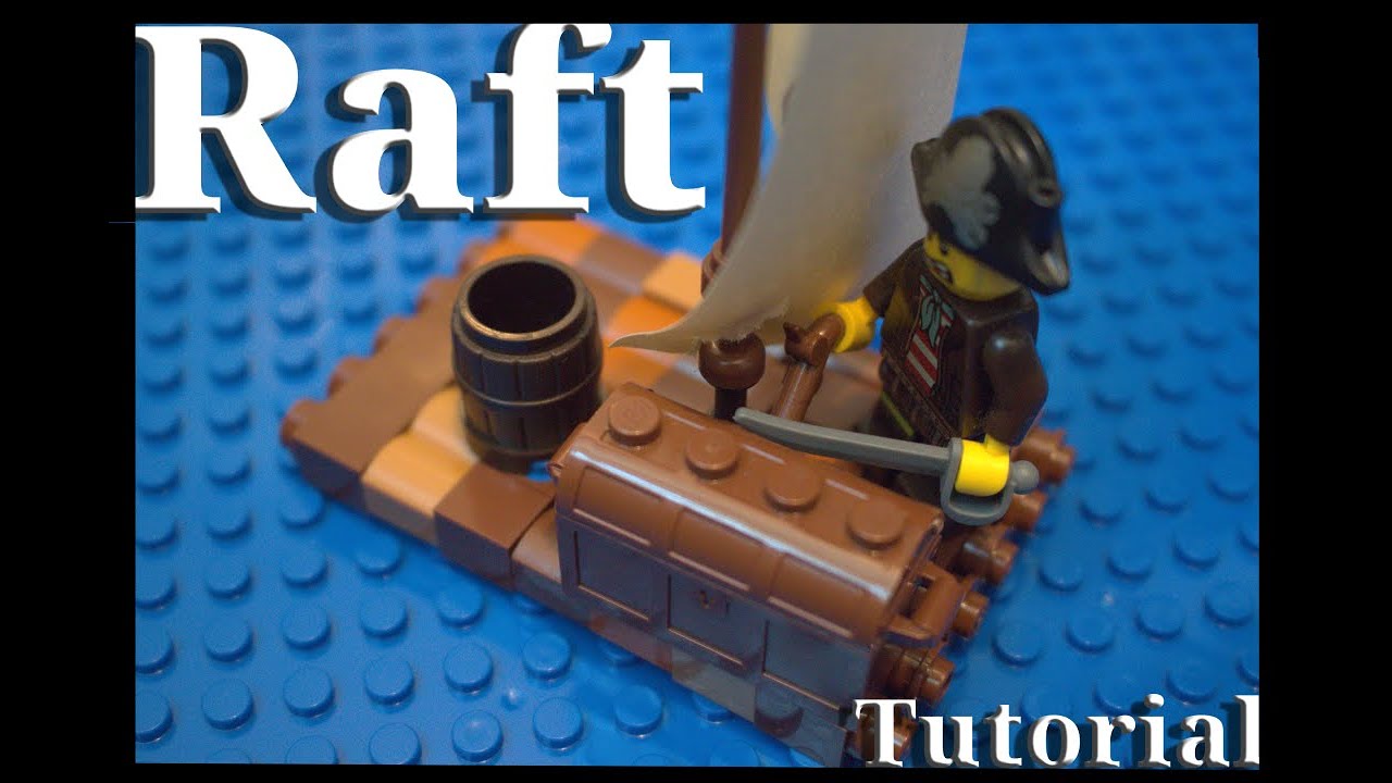 LEGO Raft Tutorial - YouTube