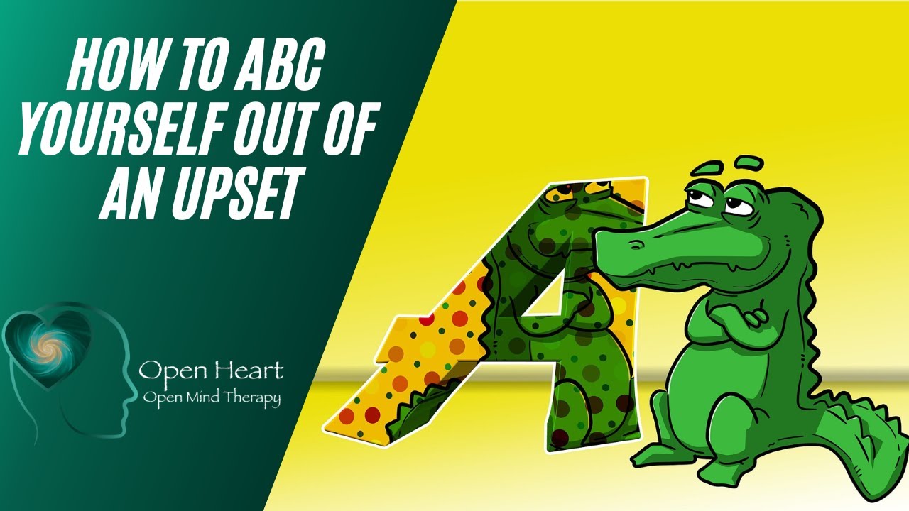 How to ABC Yourself Out of an Upset - YouTube