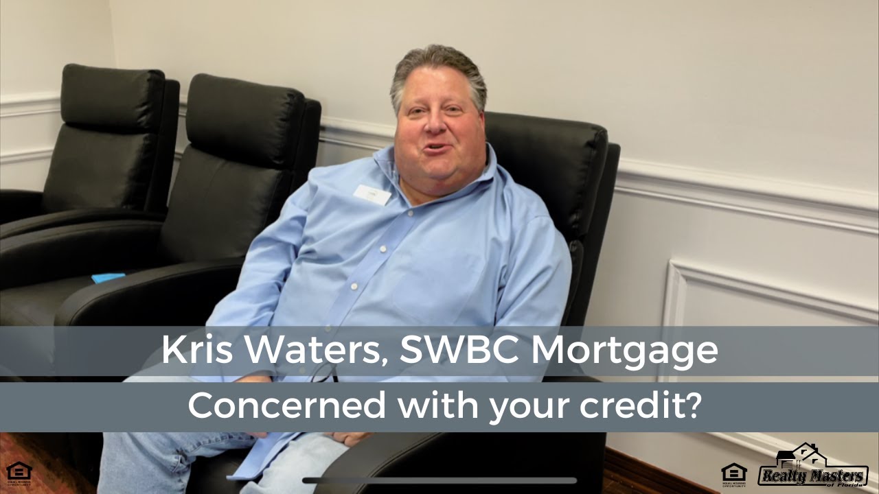 Kris Waters, Pensacola Mortgage Broker discussing Credit Challenges - YouTube