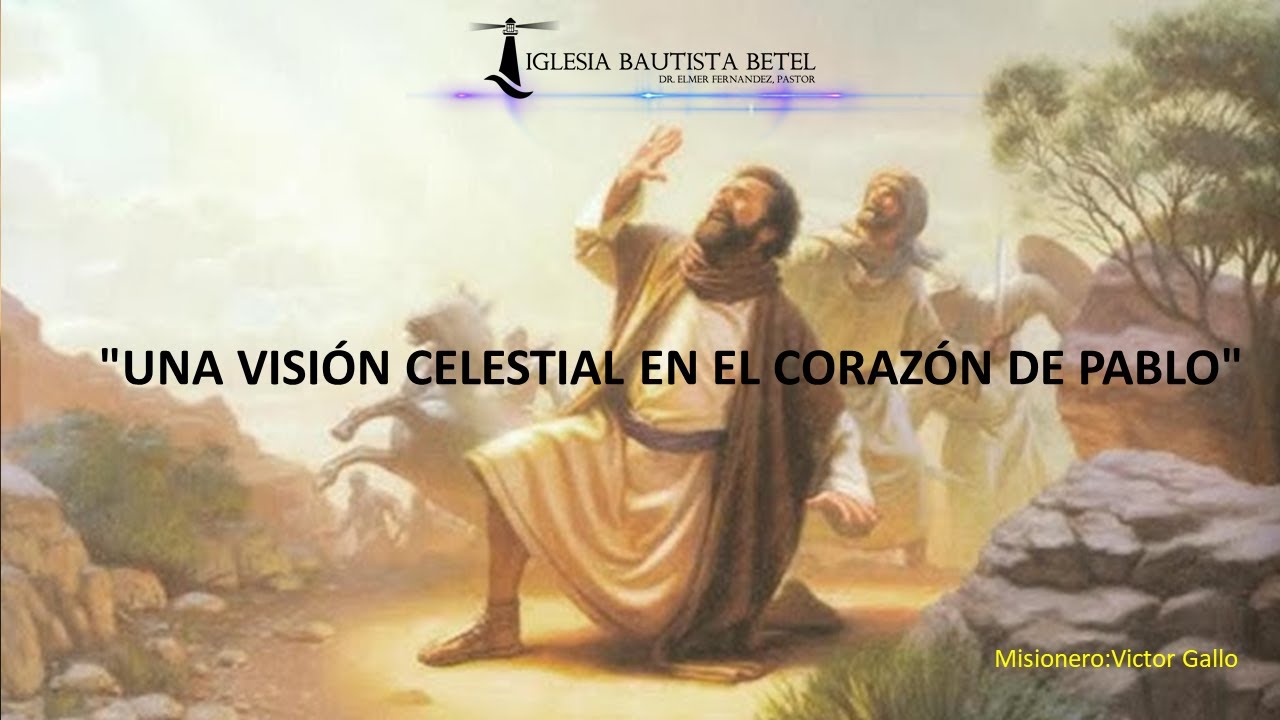 Servicio Domingo Am 01/26/25 Misionero Victor Gallo: "Una Visión Celestial En El Corazón De ...