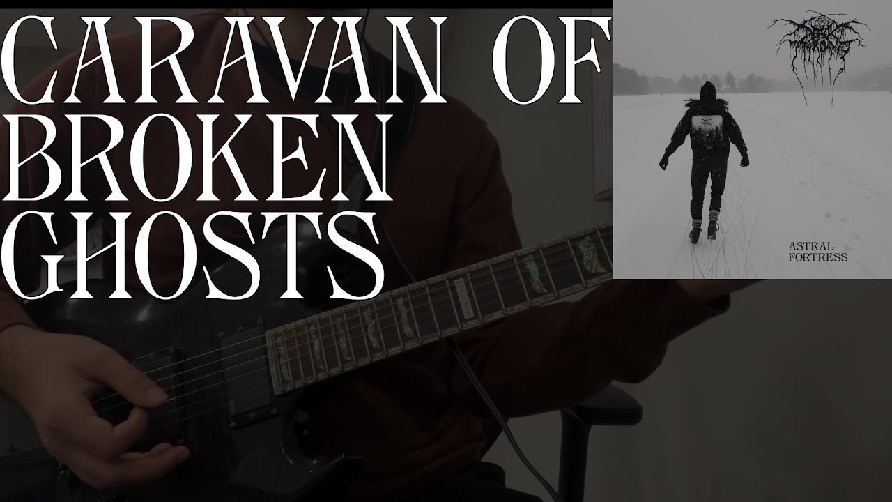 Darkthrone - Caravan of Broken Ghosts (cover) - YouTube