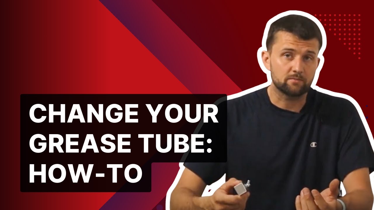 Changing a Grease Tube - YouTube