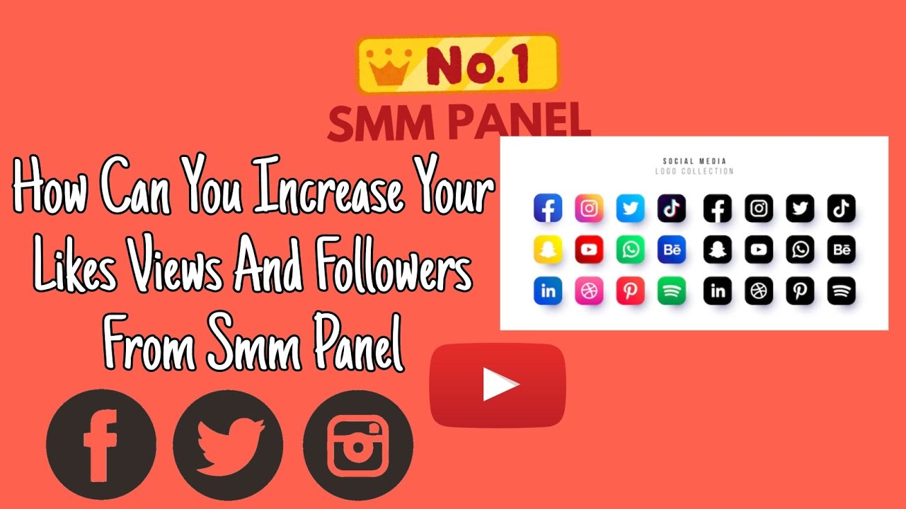 How Can You Increase Your Likes Views And Followers From Smm Panel ...
