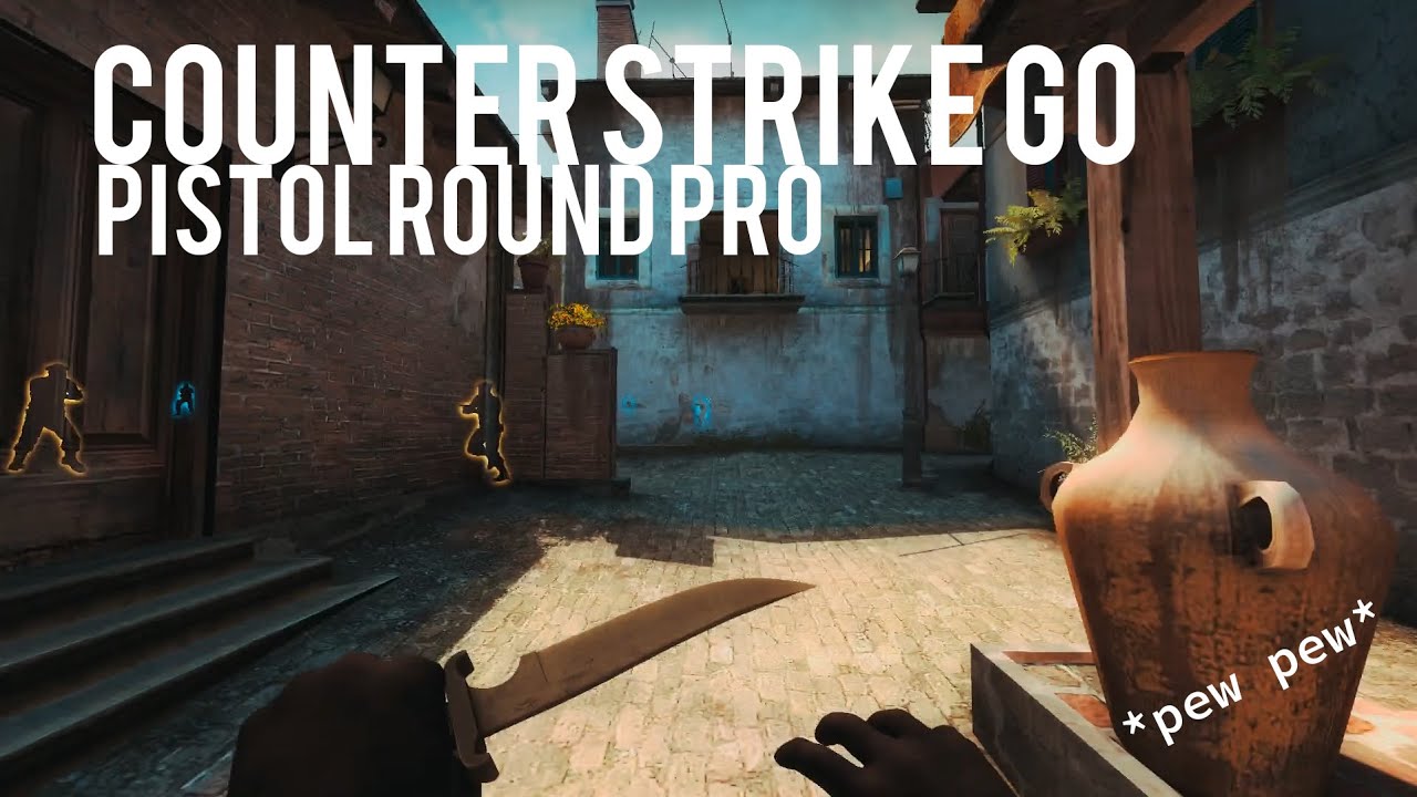 Counter Strike: Global Offensive | Pistol Round Pro Submission - YouTube