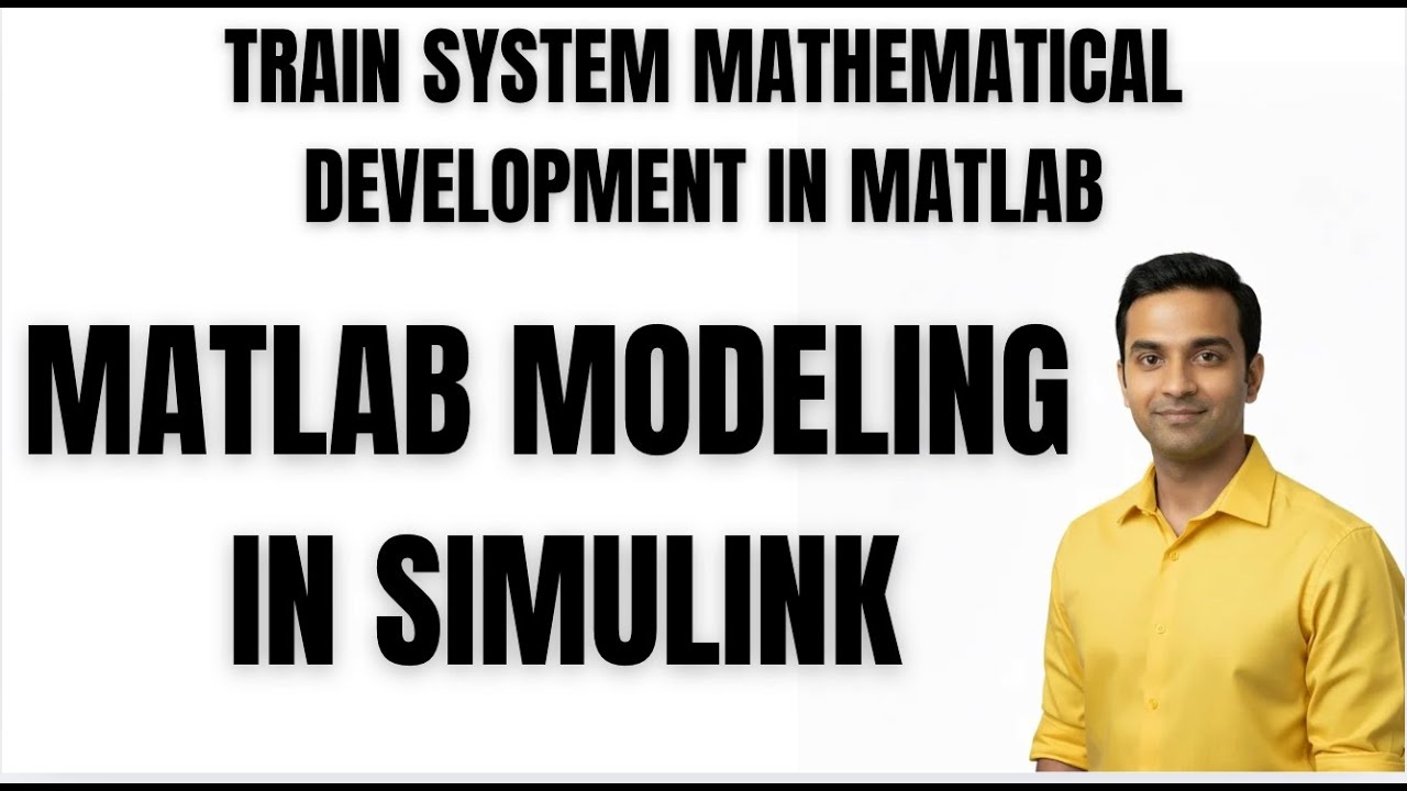 Plant Modelling 13 || Plant Model Development for Train system - YouTube