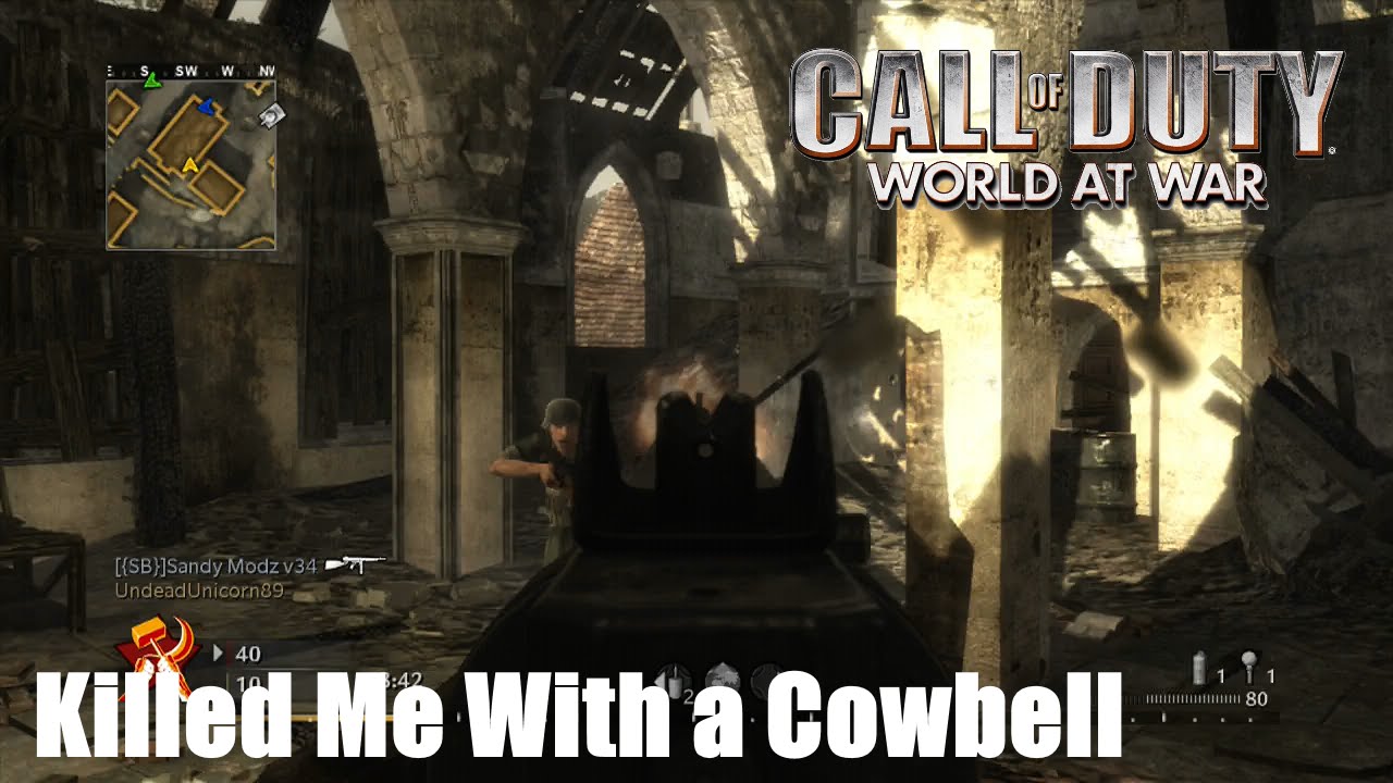 Funny Moments - WaW "Killed Me With a Cowbell" - YouTube