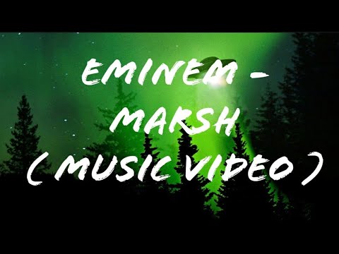 Eminem - Marsh MUSIC VIDEO - YouTube Music