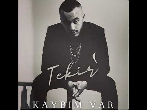Tekir - Kaybım Var