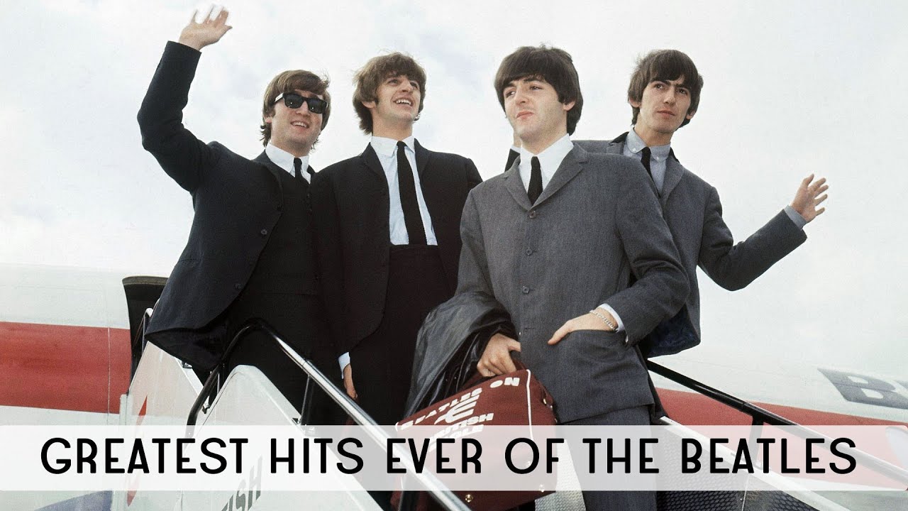 GREATEST HITS EVER OF THE BEATLES - YouTube