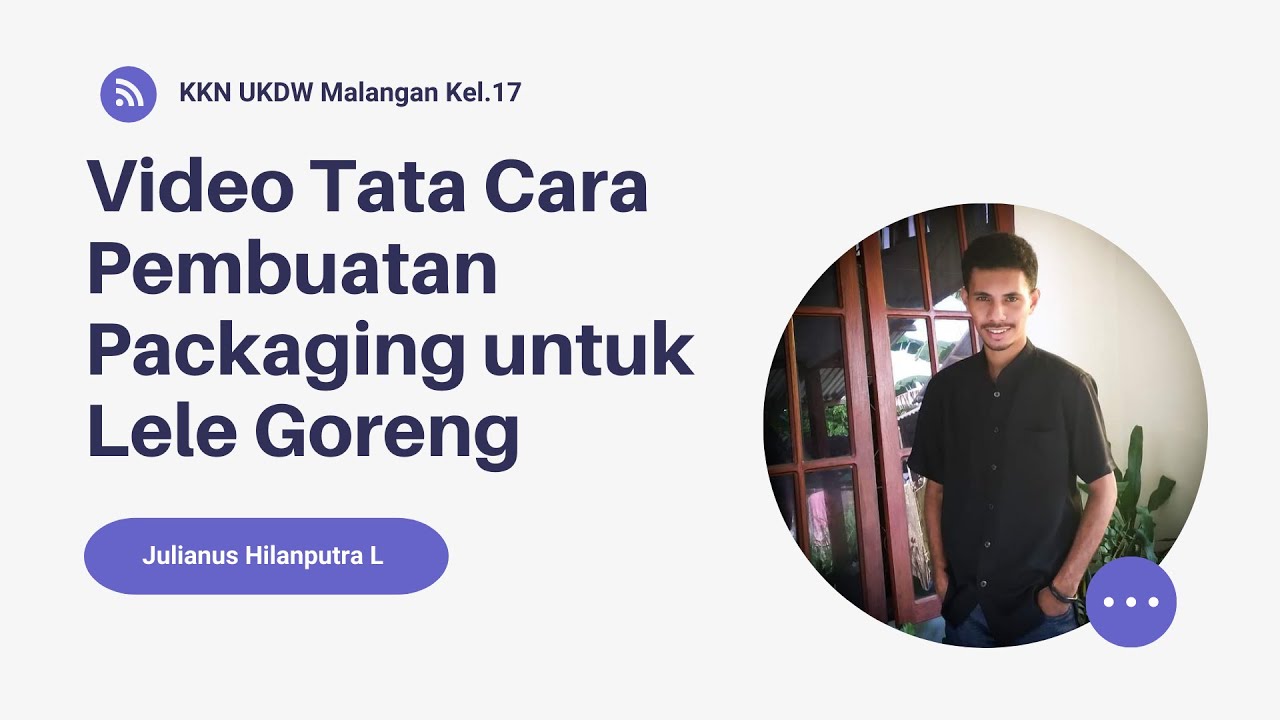 [Reupload] Video Tata Cara Pembuatan Packaging untuk Lele Goreng - YouTube