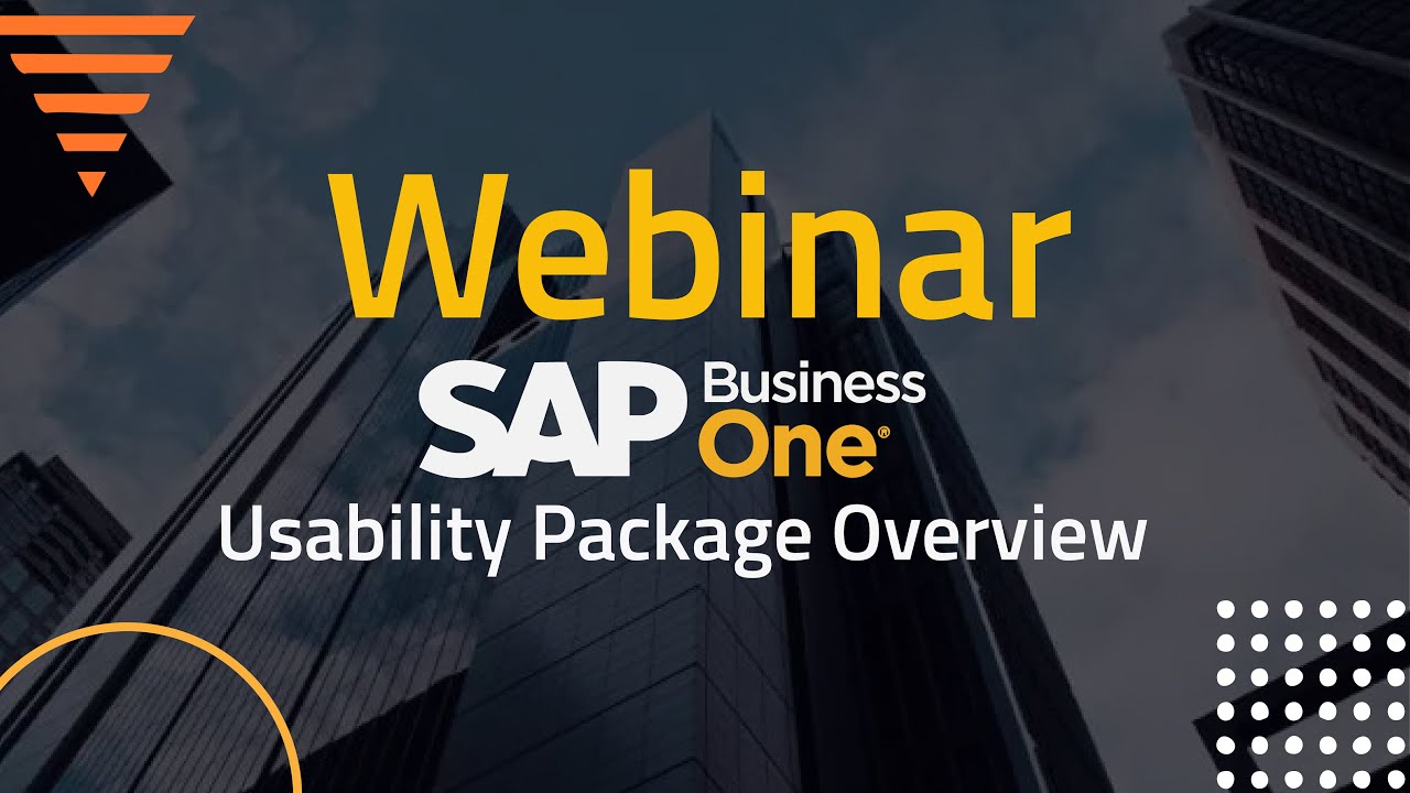 Webinar - SAP Business One Usability Package Overview - YouTube