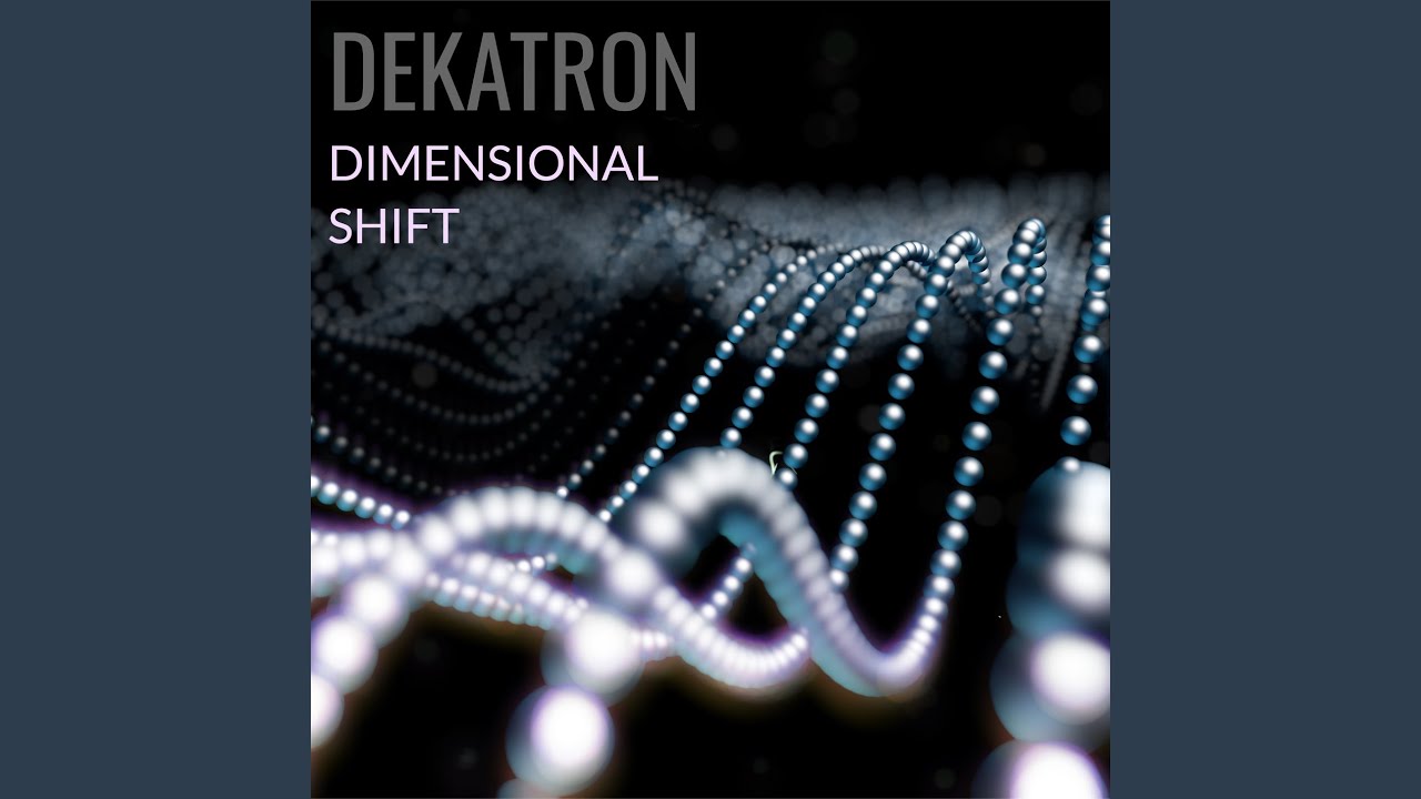 Dimensional Shift - YouTube