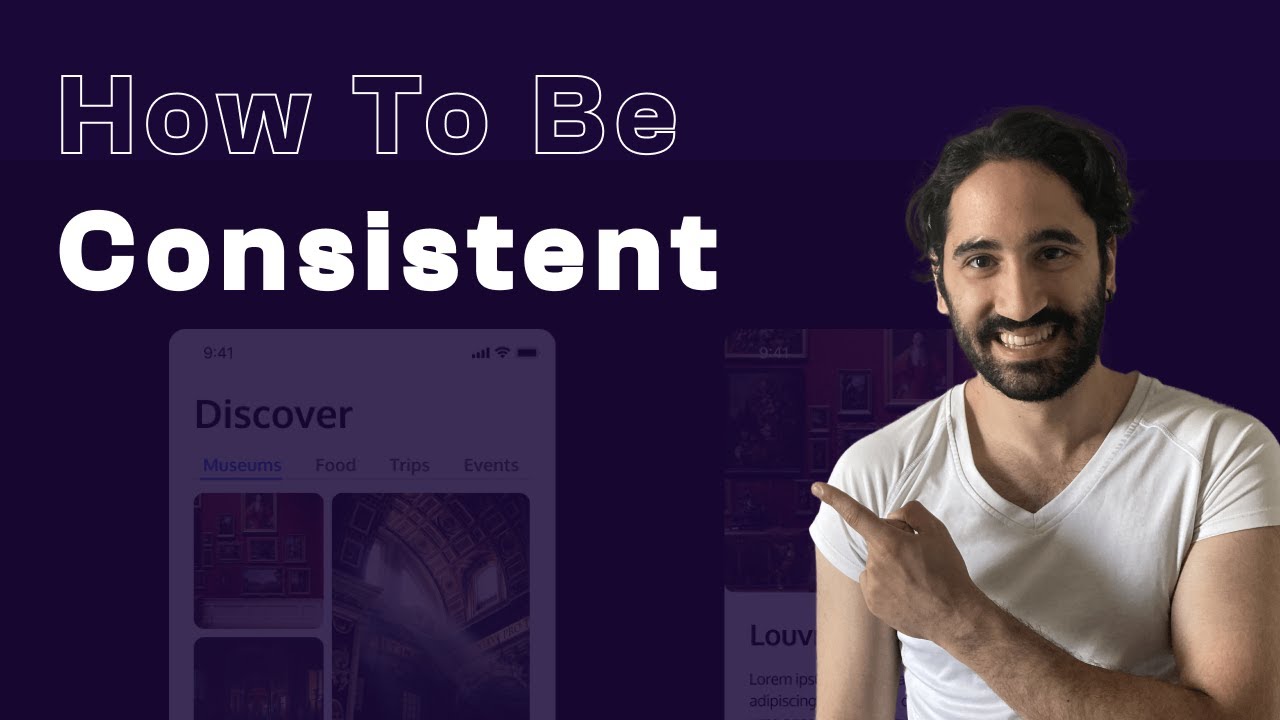 Top 3 Tips On Staying Consistent In Your Design Practice - YouTube