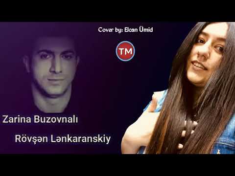 Zarina Buzovnalı və Rövşən Lənkaranskiy