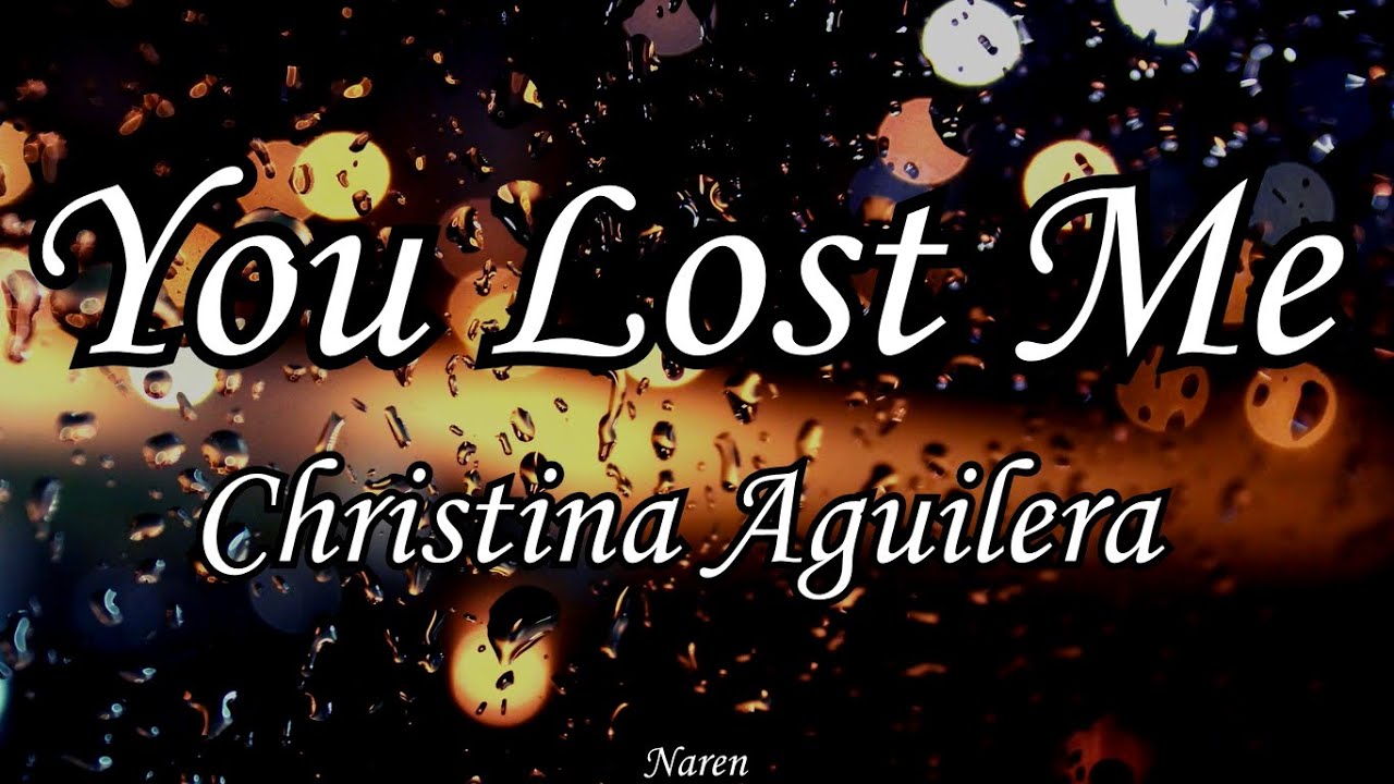 You Lost Me - Christina Aguilera (Español) - YouTube